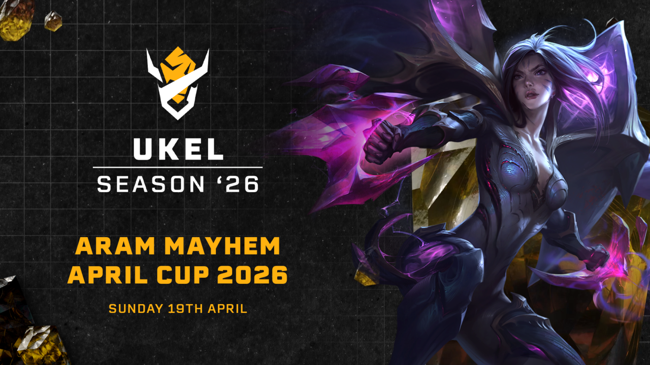 UKEL League of Legends ARAM Mayhem April Cup 2026 - Match 7 ...