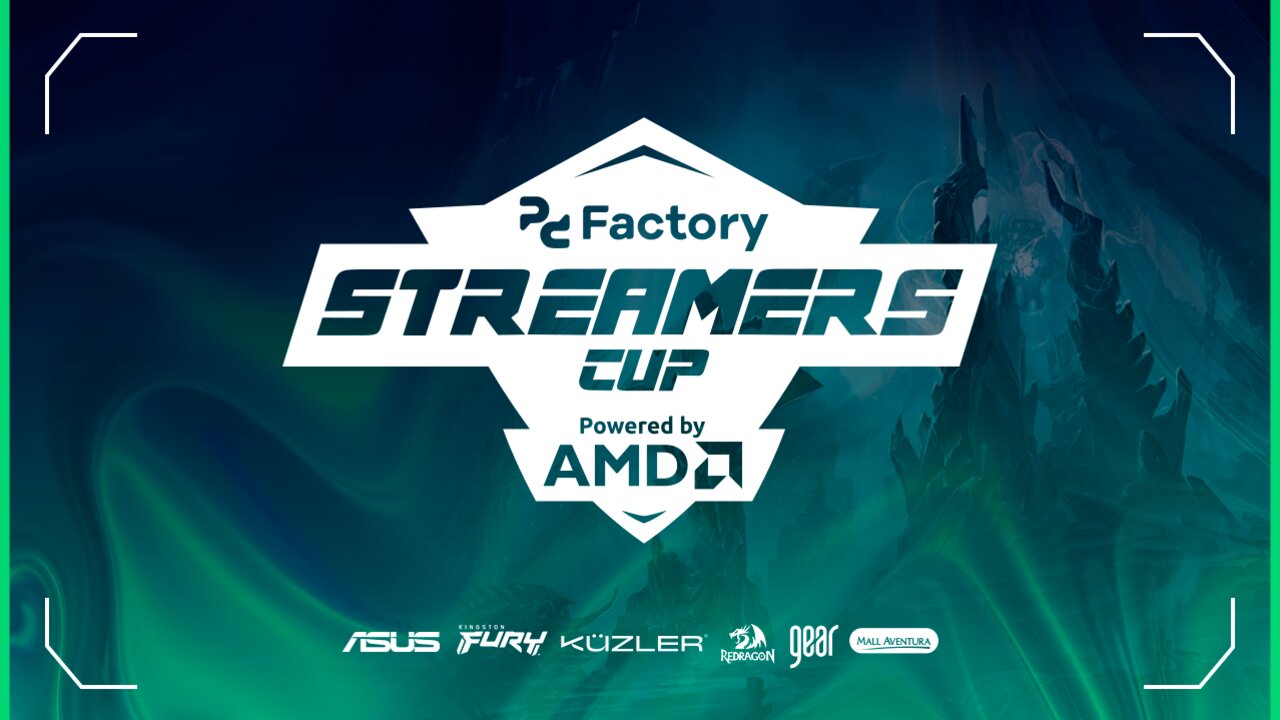 Clasificatoria - pc Factory Streamers Cup powered by AMD - Overview ...