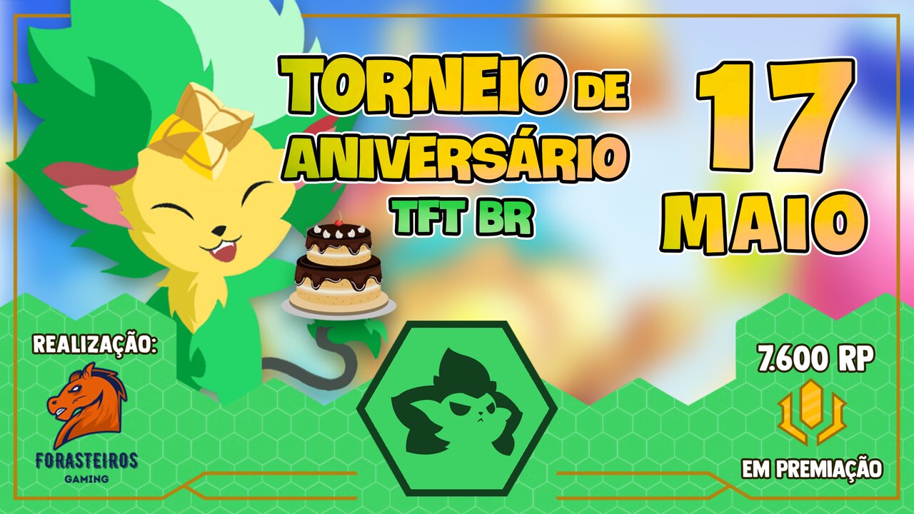 Torneio de Aniversário TFT BR - Bracket - Tournament | Challengermode