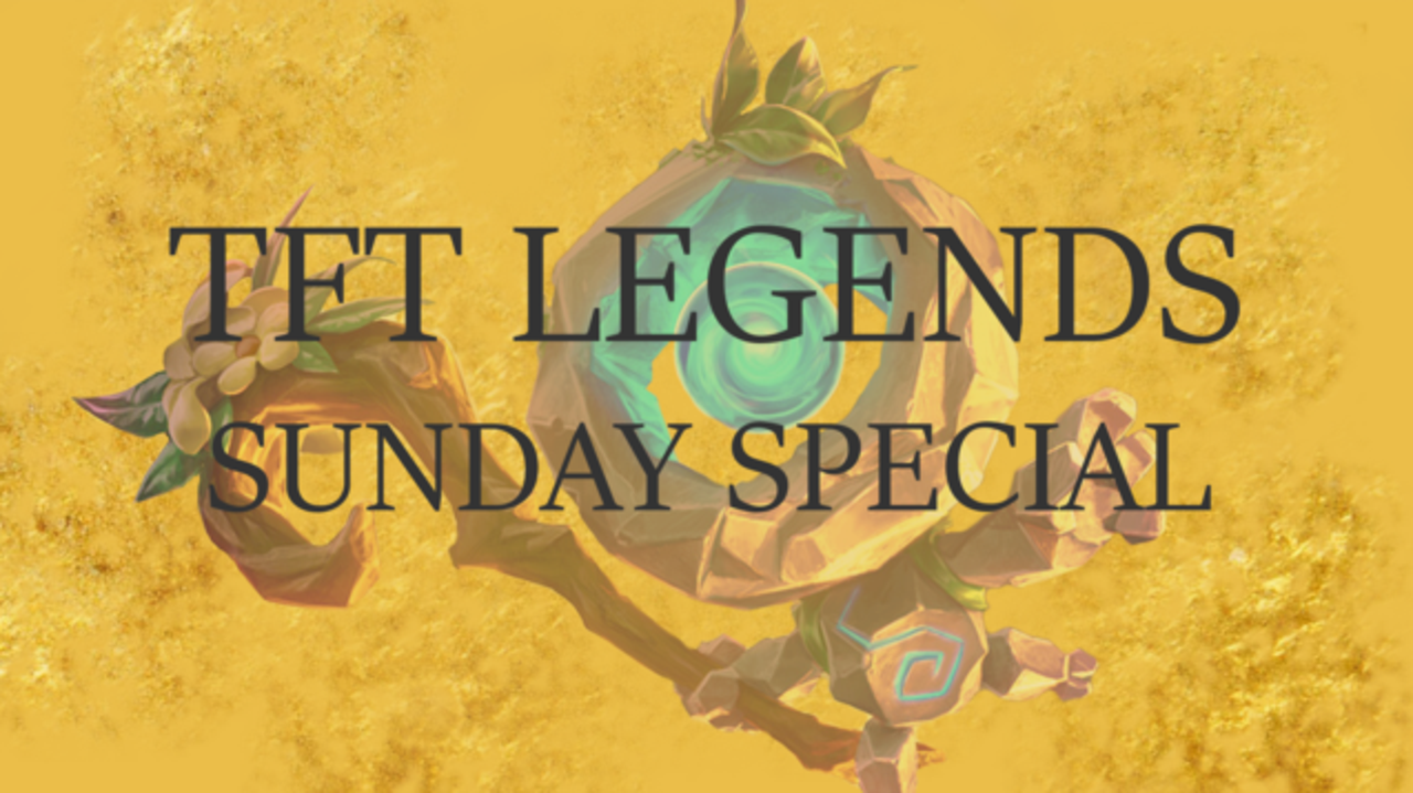 TFT Legends - Sunday Special - Overview - Tournament | Challengermode